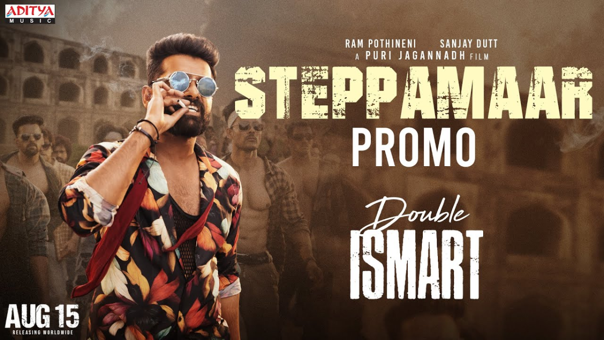 First Single Promo from Ram Pothineni's Double Ismart Released - Cinema ...
